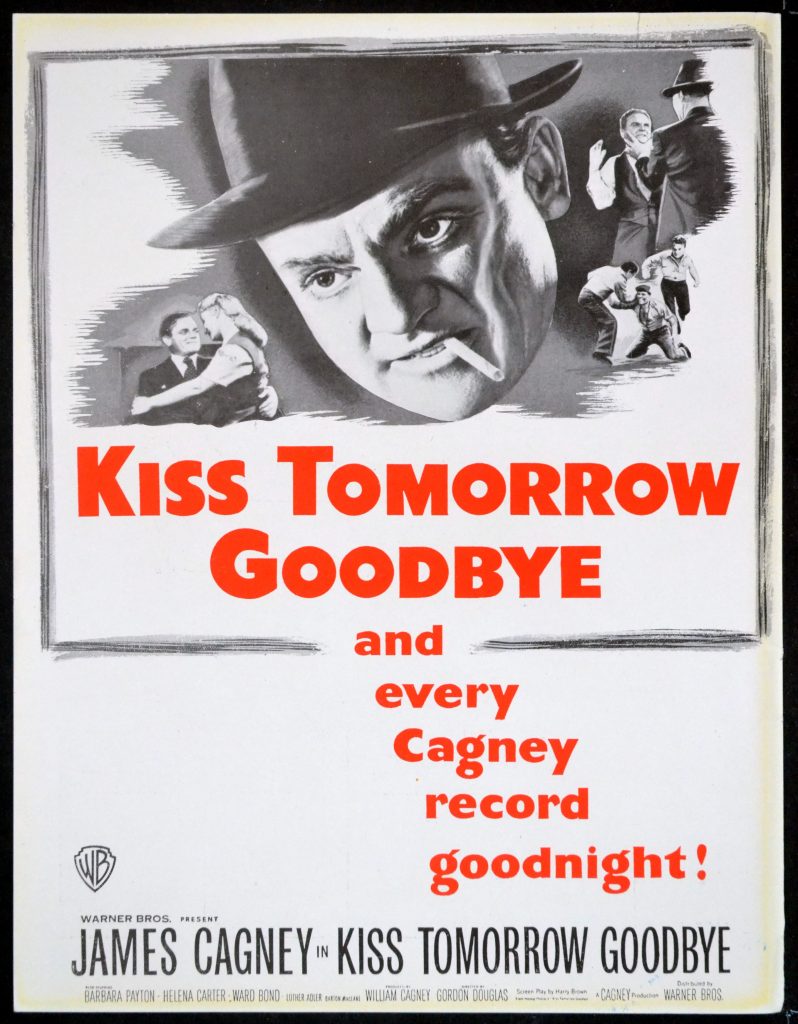 KISS TOMORROW GOODBYE | Rare Film Posters